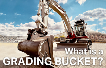 What is an Excavator Grading Bucket? What are they used for? – Rhinox Group